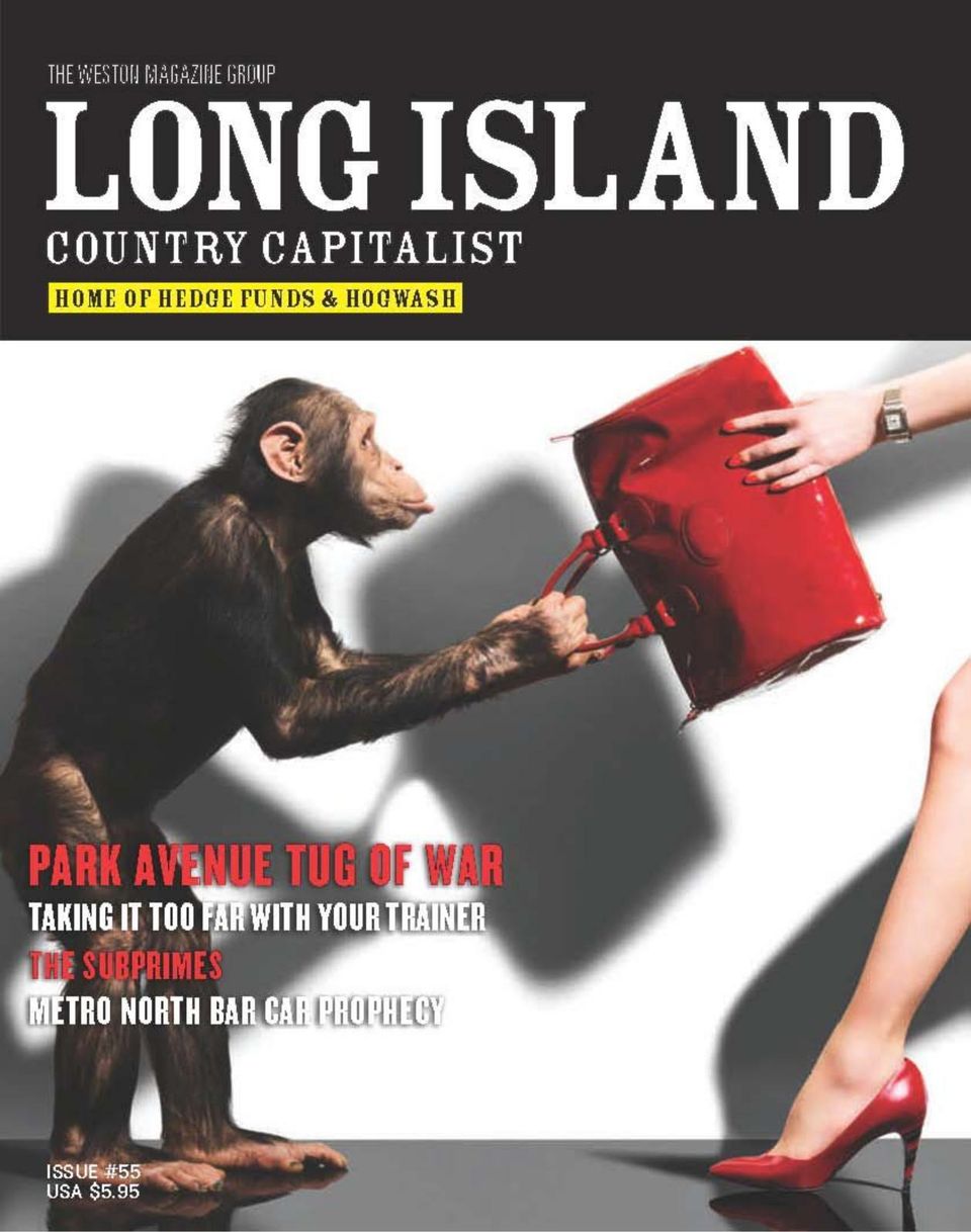Long Island Country Capitalist Magazine-Issue 55 Magazine