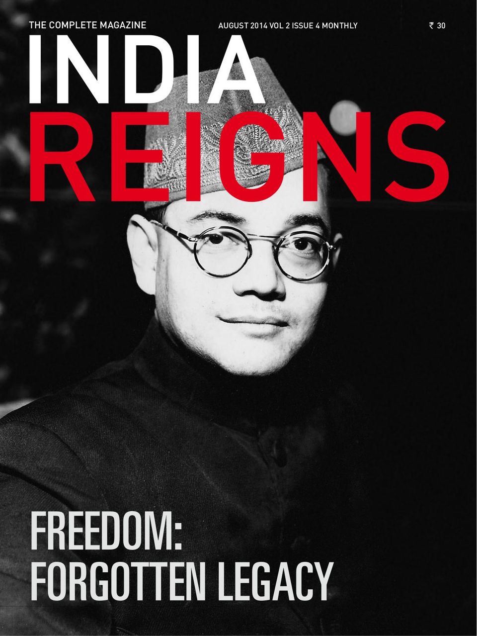India Reigns-August 2014 Magazine - Get your Digital Subscription
