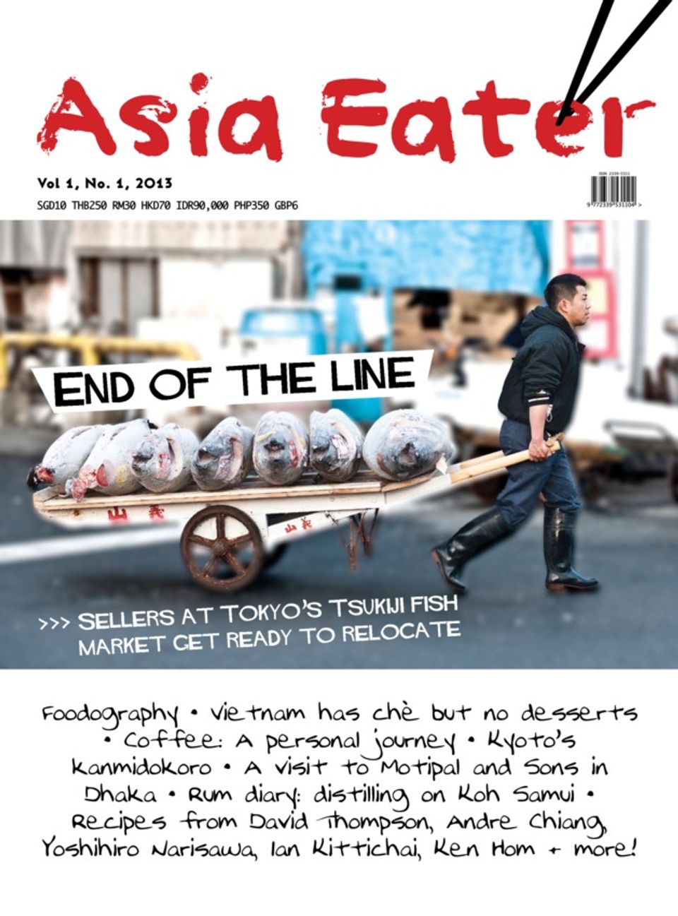 Get digital access to Asia Eater - Issue 1 - 2013 issue | Magzter.com