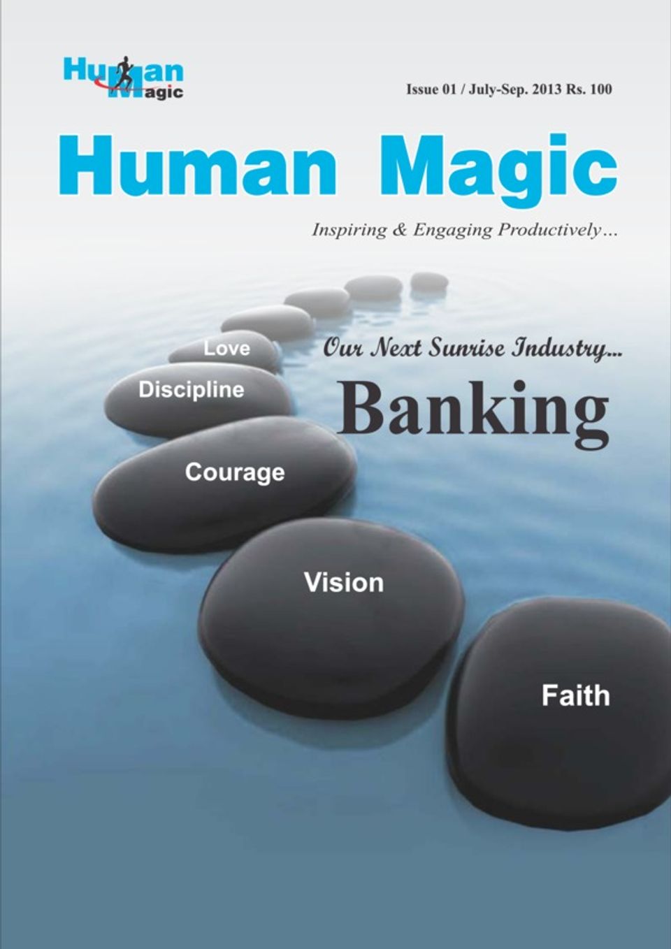 HUMAN Magic-July 13 , 2013 Magazine - Get your Digital Subscription