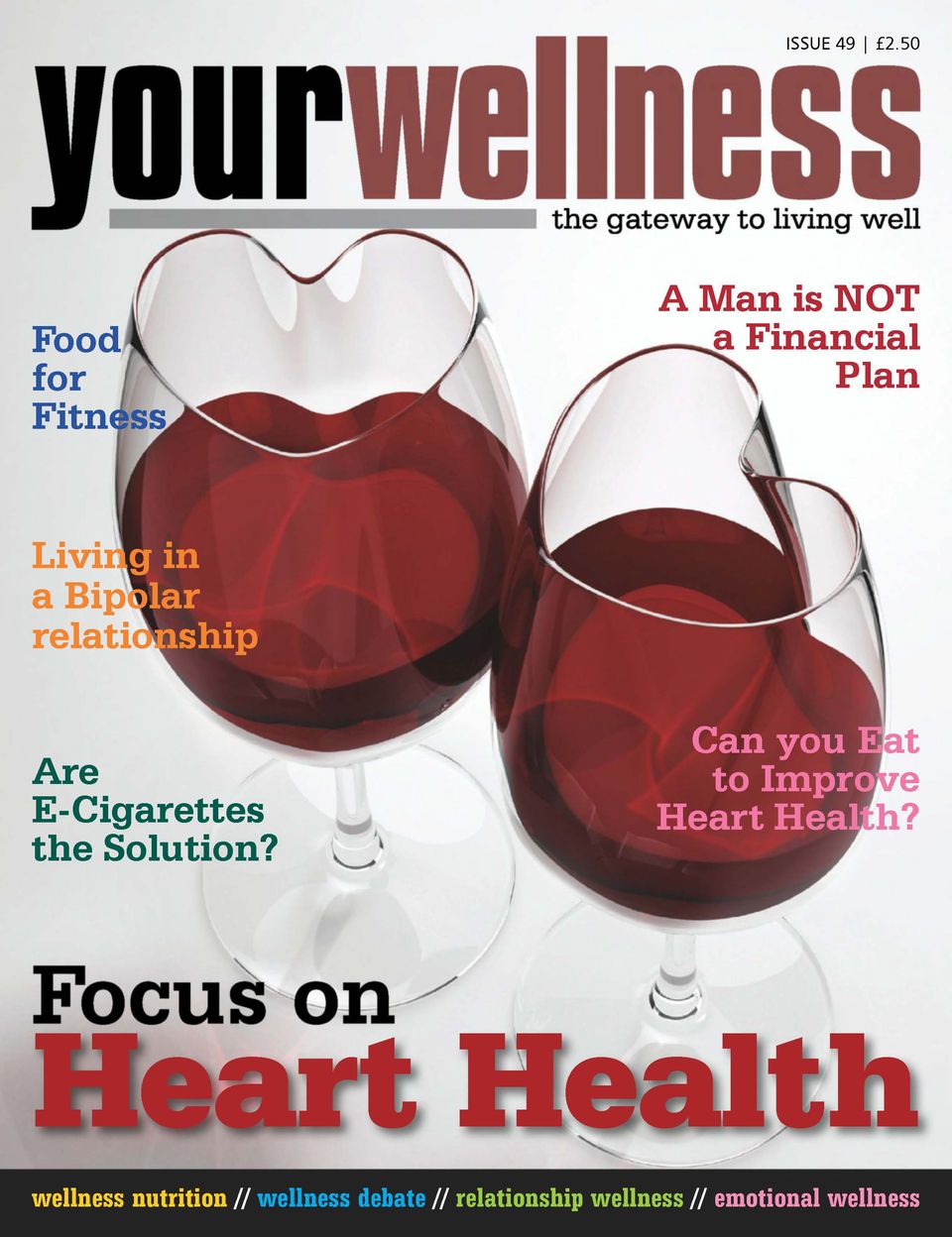 Get digital access to Yourwellness - Heart Health issue | Magzter.com