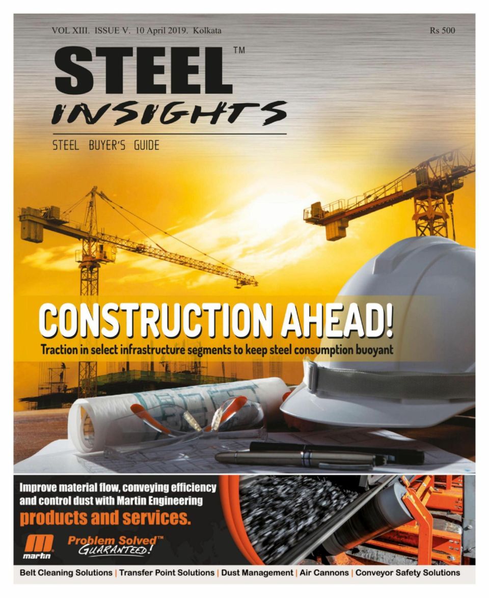 Steel Insights-April 2019 Magazine - Get your Digital Subscription