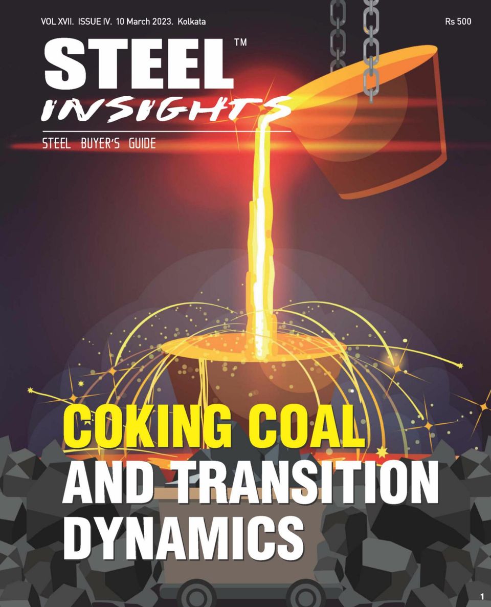Steel Insights-March 2023 Magazine - Get your Digital Subscription