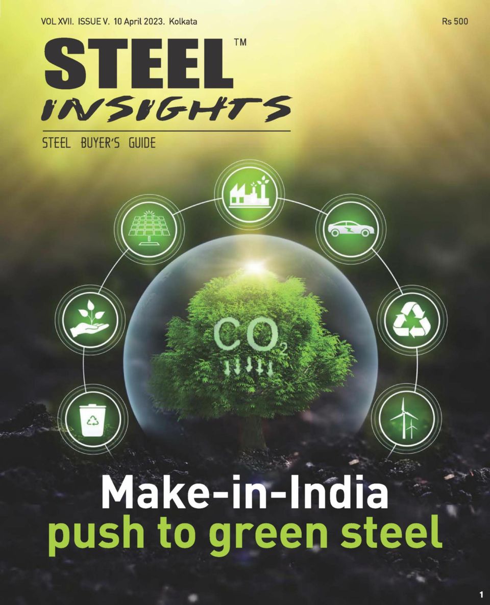 Steel Insights-April 2023 Magazine - Get your Digital Subscription