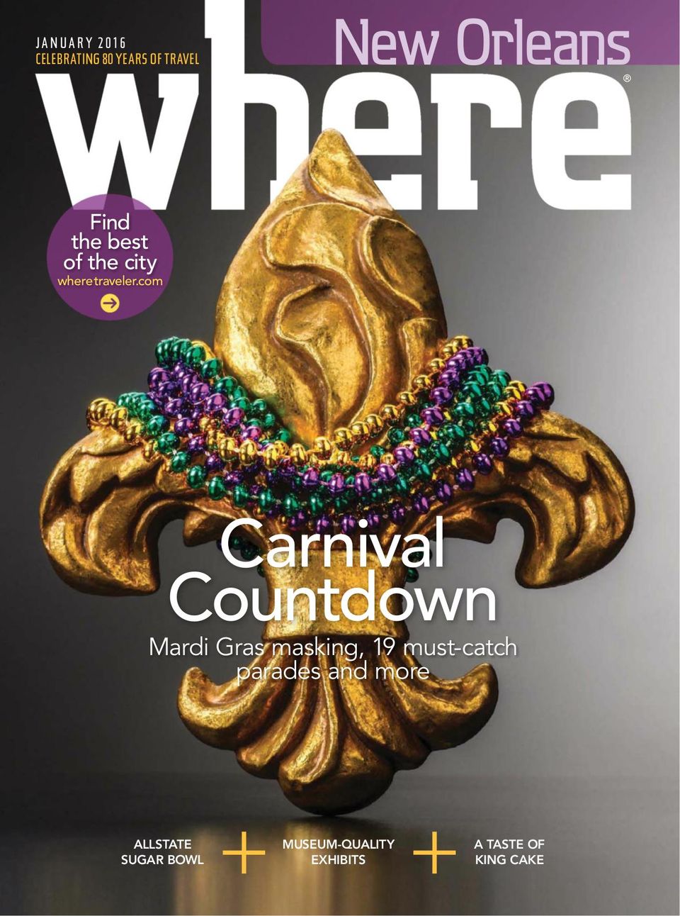 Get digital access to Where New Orleans - January 2016 issue | Magzter.com