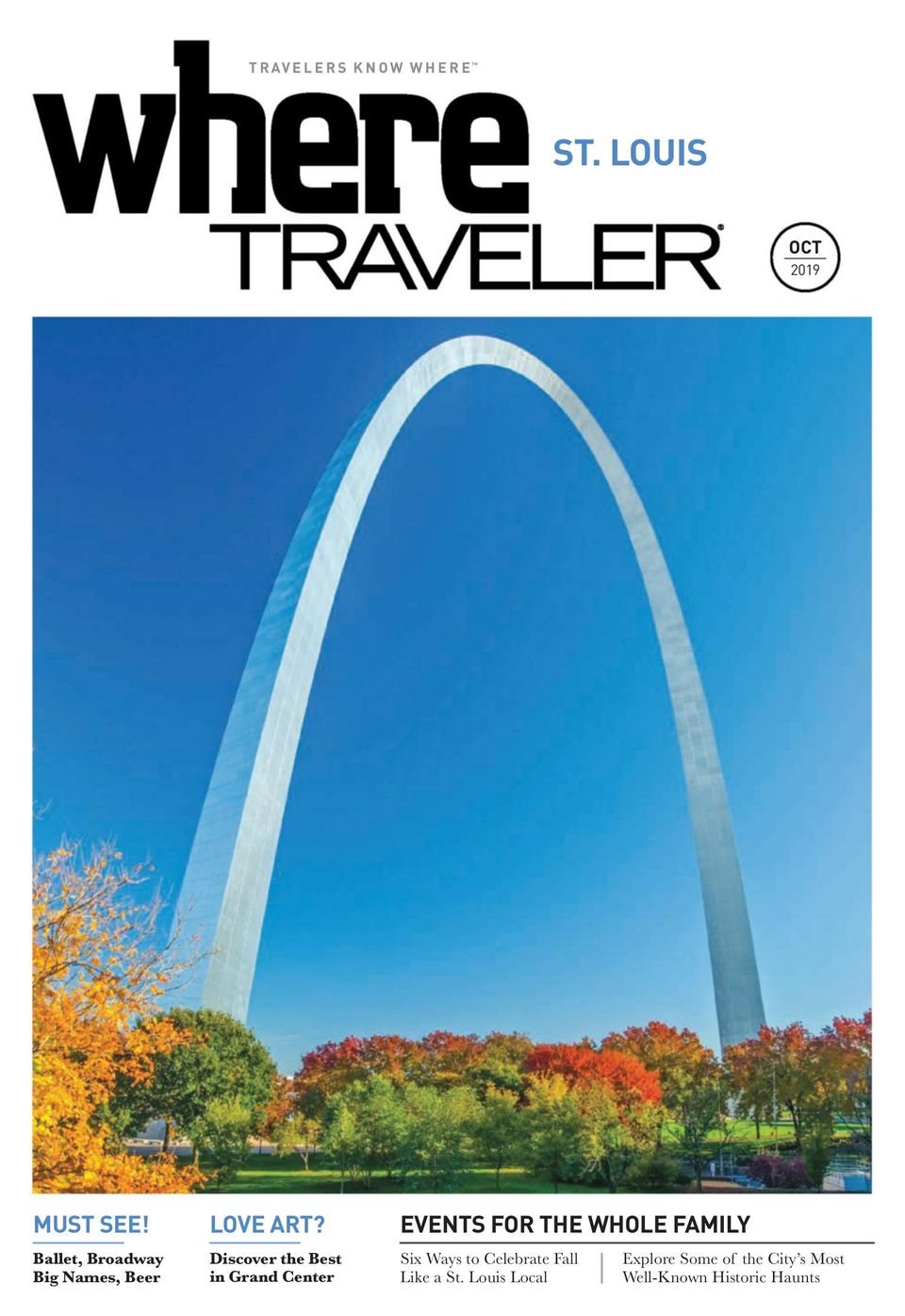 Get digital access to Where St Louis - October 2019 issue | Magzter.com