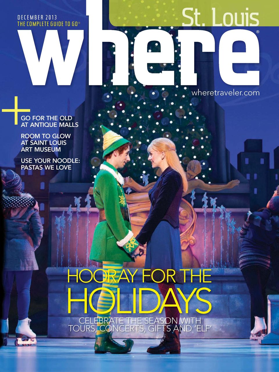 Get digital access to Where St Louis - December 2013 issue | Magzter.com