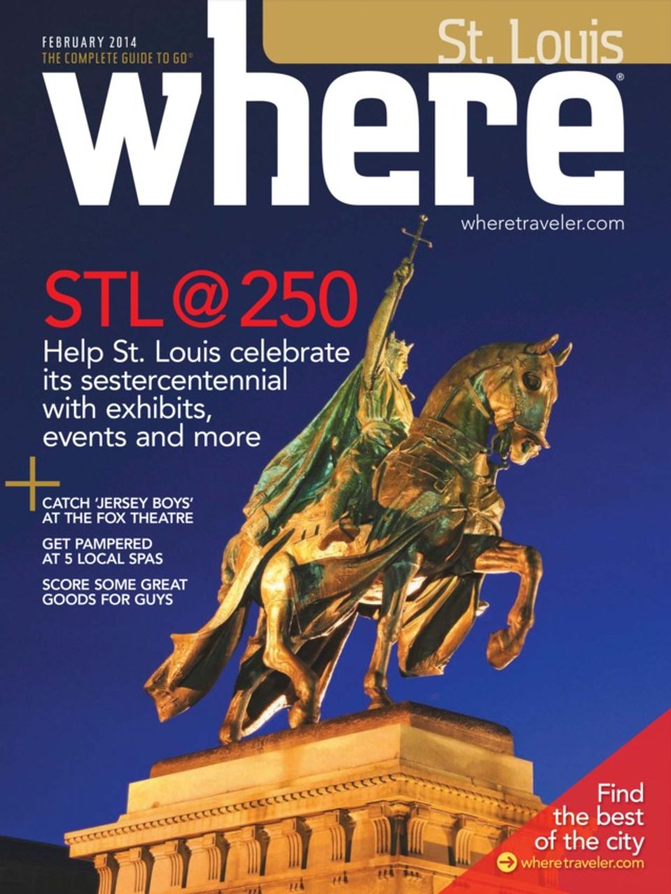 Where St Louis-February 2014 Magazine - Get your Digital Subscription