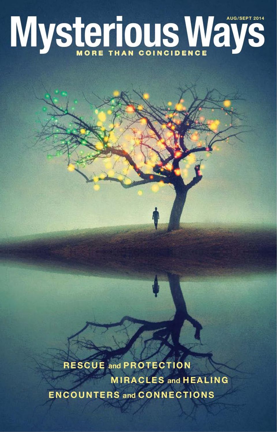 Get digital access to Mysterious Ways - August - September 2014 issue ...