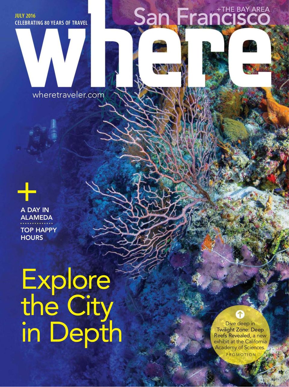 Get digital access to Where San Francisco - July 2016 issue | Magzter.com
