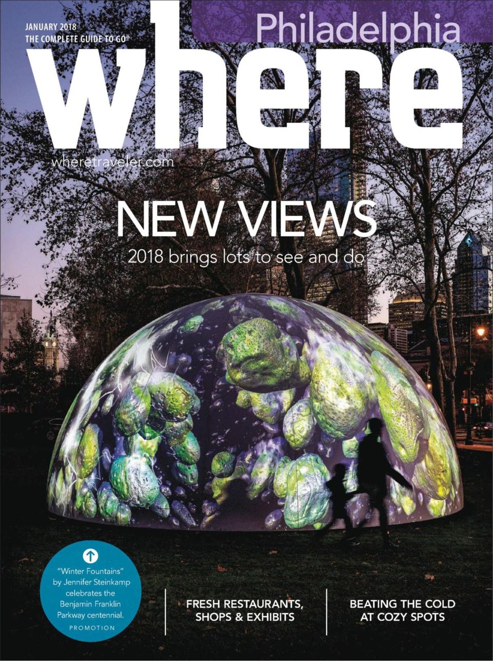 Get digital access to Where Philadelphia - January 2018 issue | Magzter.com