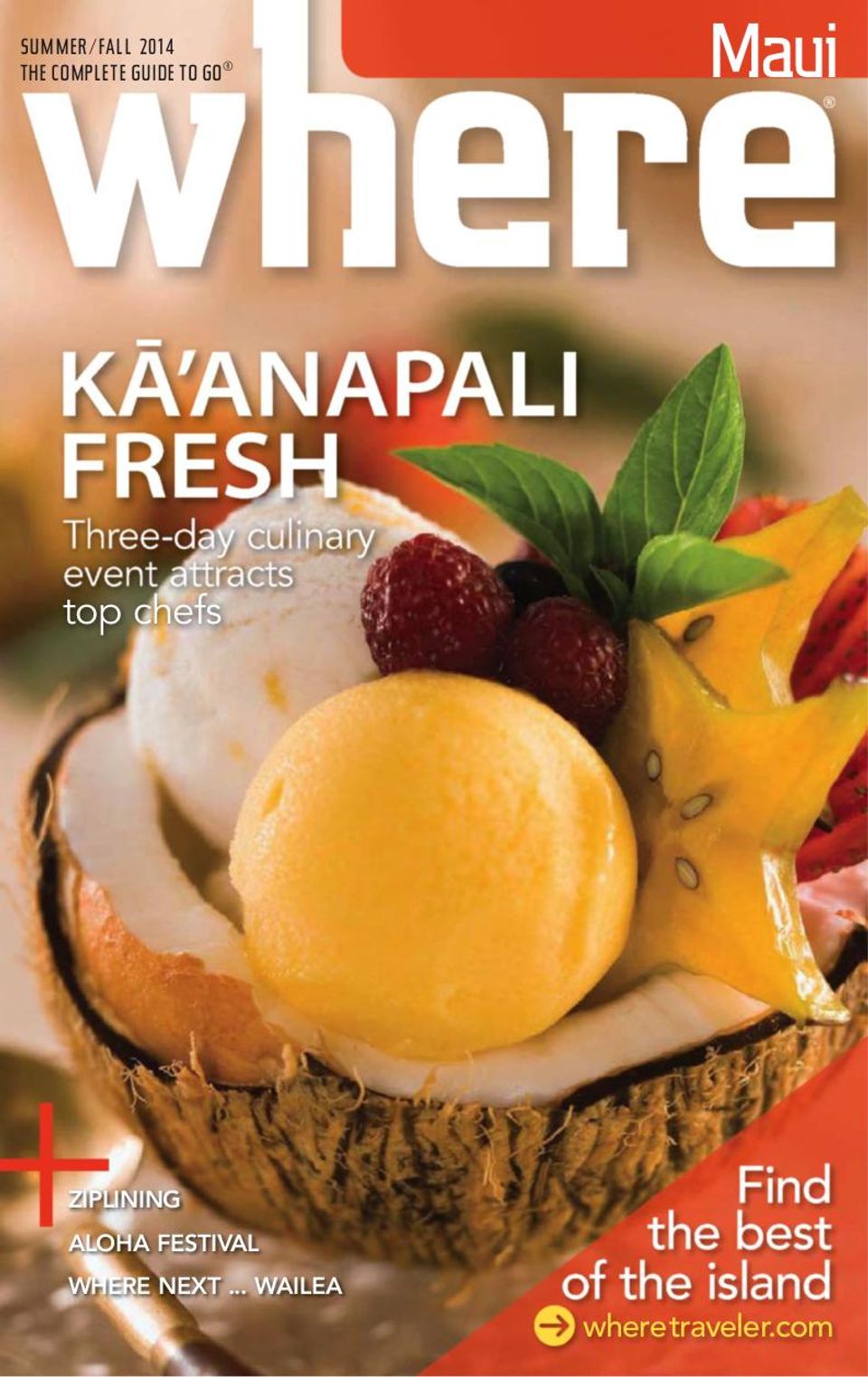Get digital access to Where Maui - Summer - Fall 2014 issue | Magzter.com
