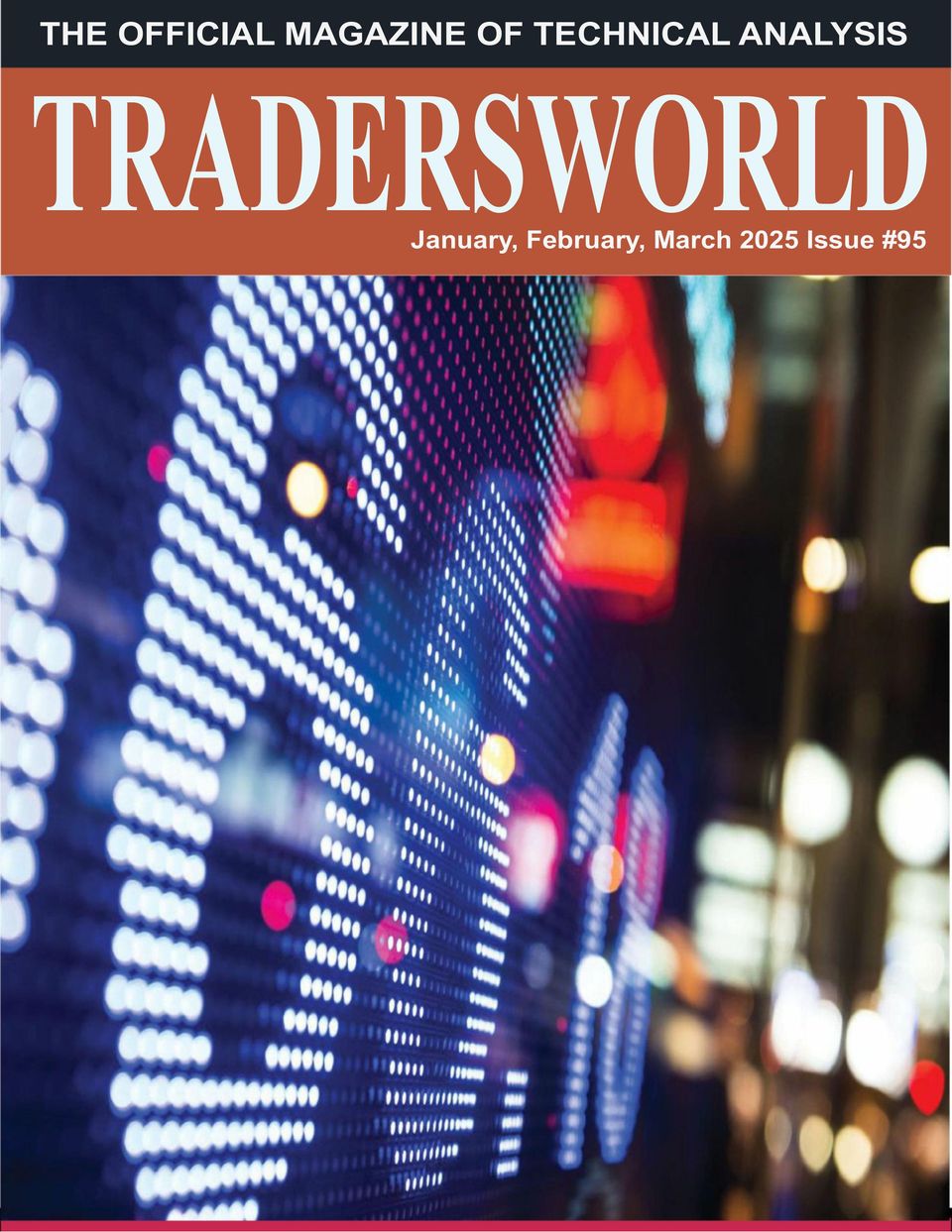 Get digital access to TradersWorld Magazine | Magzter.com