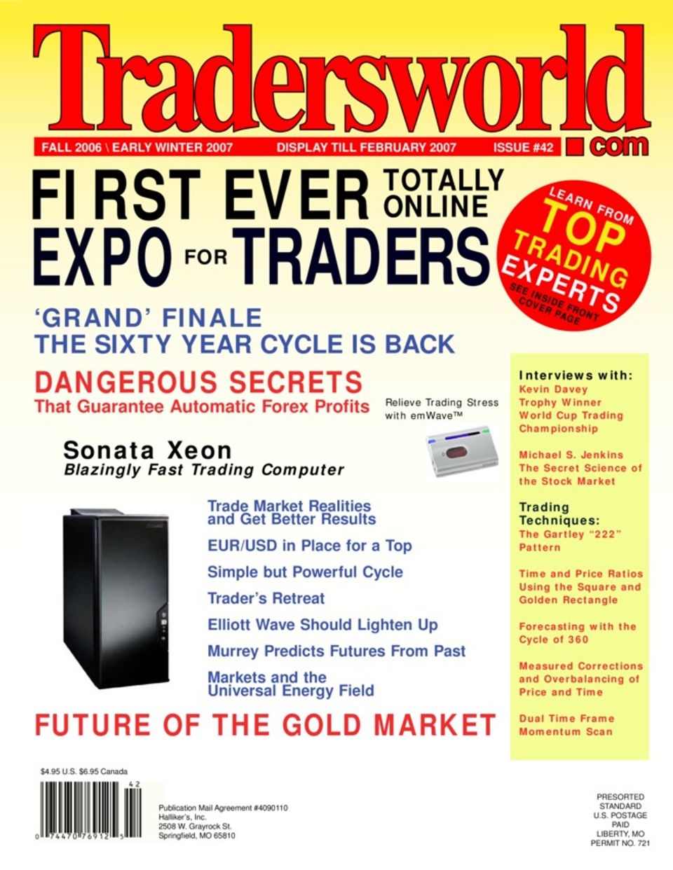 Get digital access to TradersWorld - Fall 2006/Early Winter 2007 issue ...