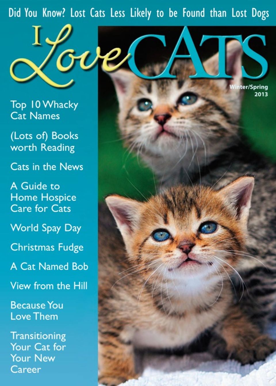 Get digital access to I Love Cats Magazine - Winter/Spring 2013 issue ...