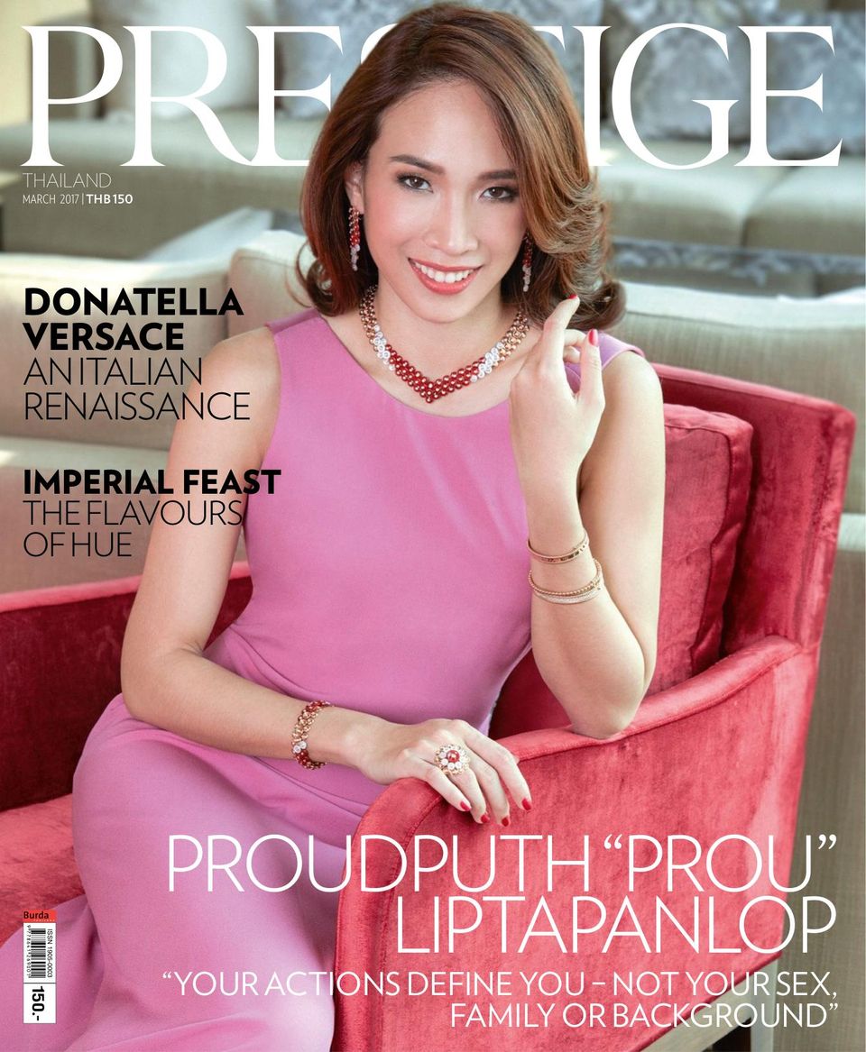 Prestige Thailand-March 2017 Magazine - Get your Digital Subscription