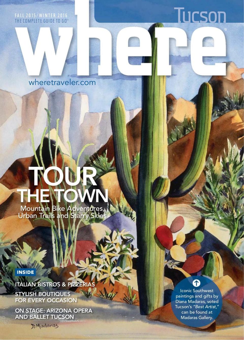 Get digital access to Where Tucson - Fall 2015 - Winter 2016 issue ...