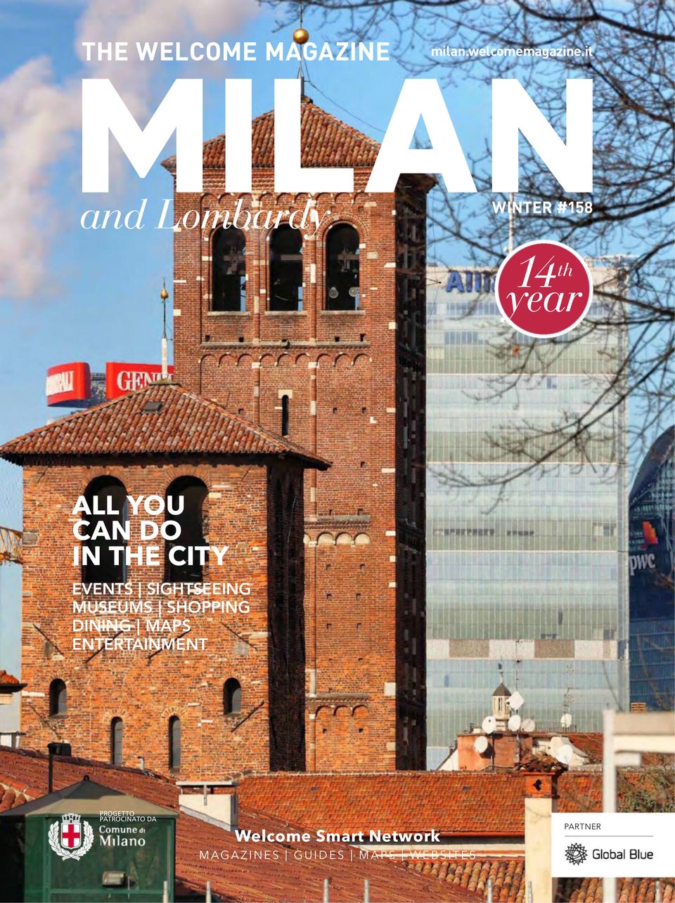 Get digital access to MILAN - The Welcome Magazine Magazine | Magzter.com