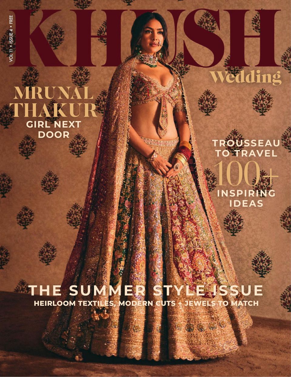 Get digital access to Khush Wedding - Issue 42, Volume 11/Issue 4, 2023 issue | Magzter.com