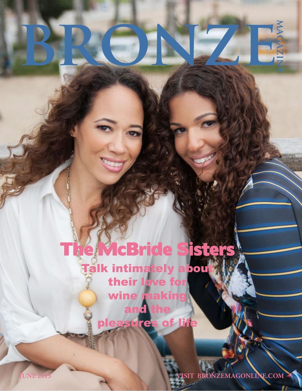 Get digital access to Bronze Magazine - June 2015 issue | Magzter.com