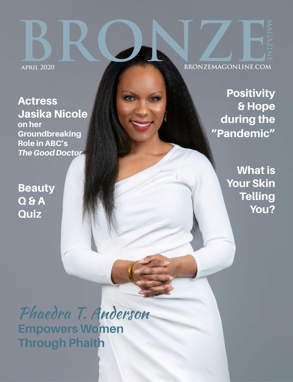 Get digital access to Bronze Magazine - April 2020 issue | Magzter.com