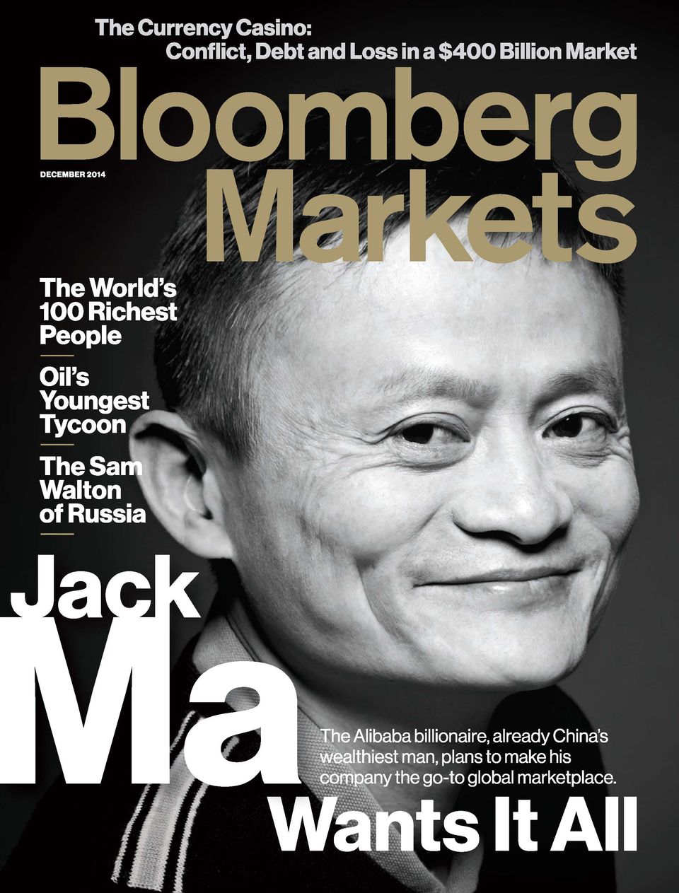 Bloomberg Markets-December 2014 Magazine - Get your Digital Subscription