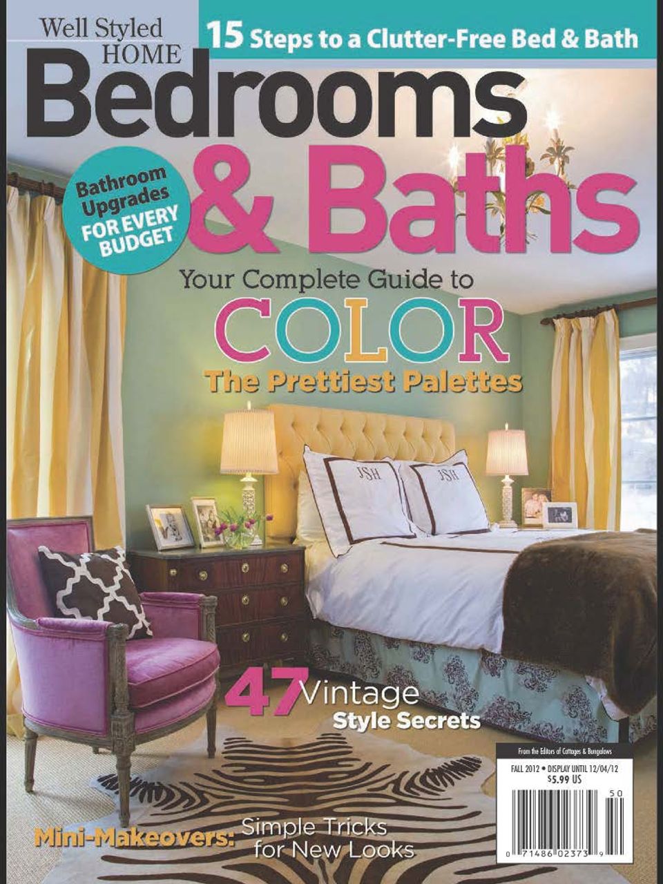 Romantic Homes -Bedrooms & Bath - Fall 2012 Magazine