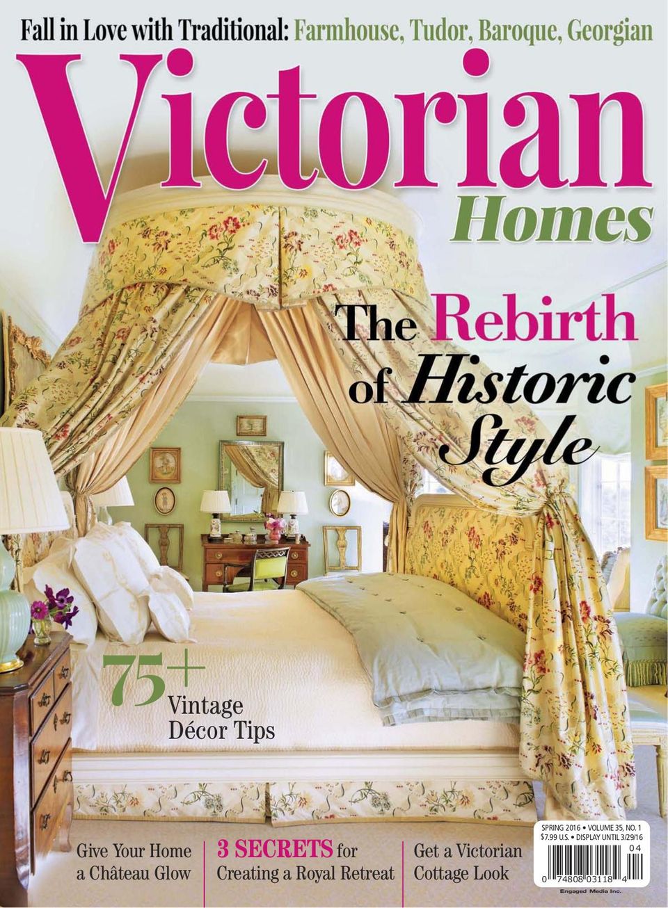Victorian Homes-Spring 2016 Magazine - Get your Digital Subscription