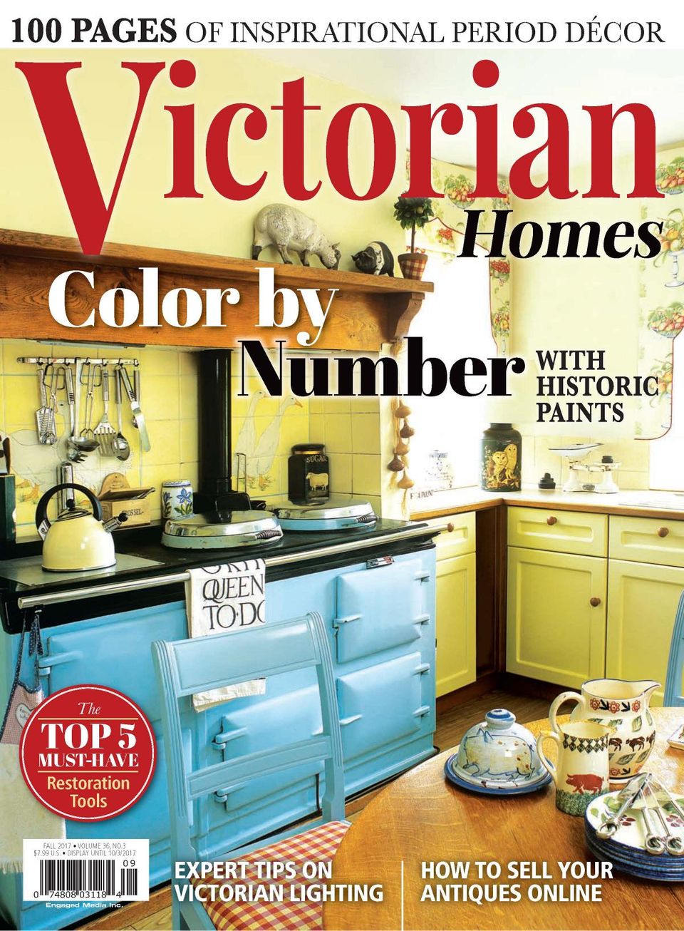 Victorian Homes-Fall 2017 Magazine - Get your Digital Subscription