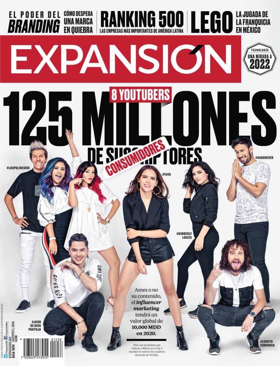 Get digital access to EXPANSIÓN - Agosto 2018 - 1238 issue | Magzter.com