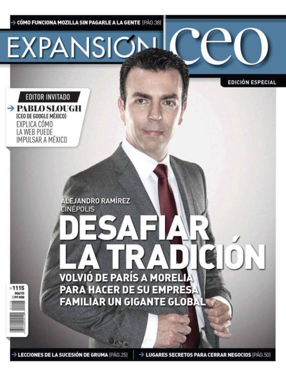 Get digital access to EXPANSIÓN - Mayo 2013 - 1115 issue | Magzter.com