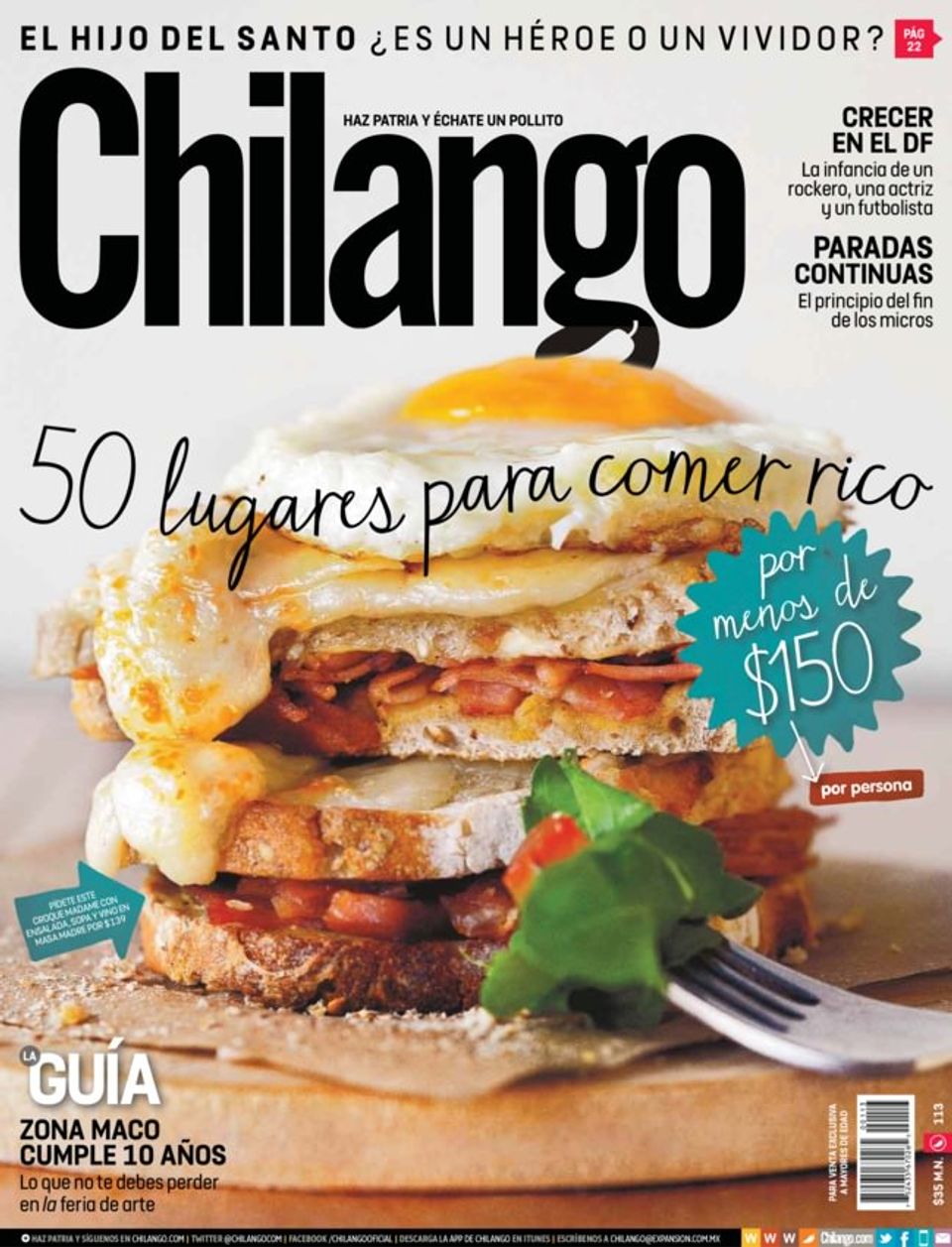 Get digital access to CHILANGO - Abril 2013 - 113 issue | Magzter.com