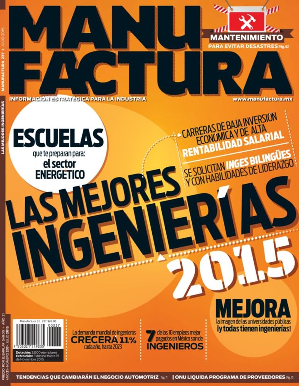 Get digital access to MANUFACTURA - Julio 2015 - 237 issue | Magzter.com