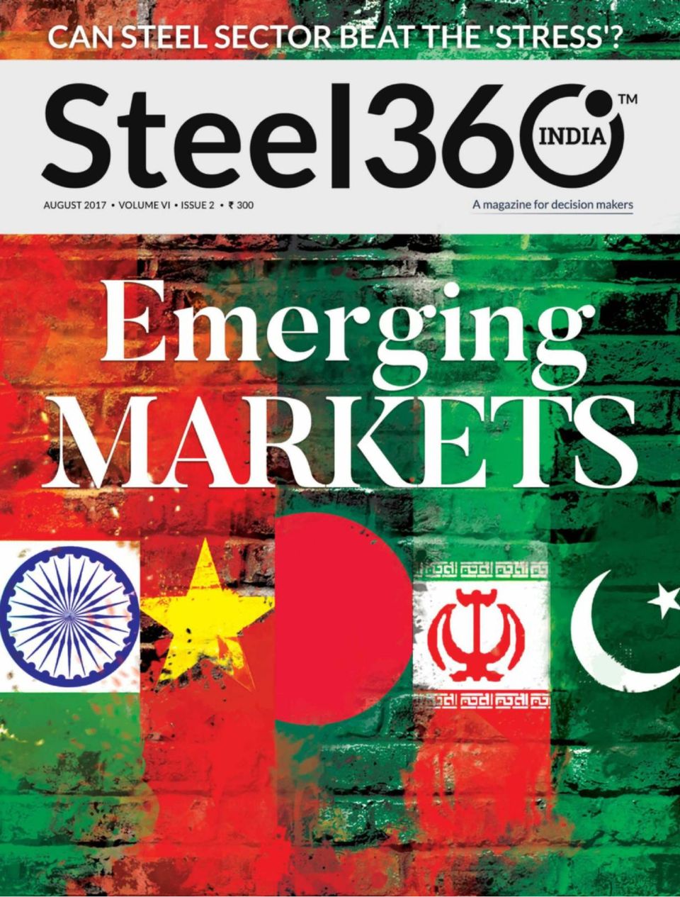 Get digital access to Steel 360 - August 2017 issue | Magzter.com