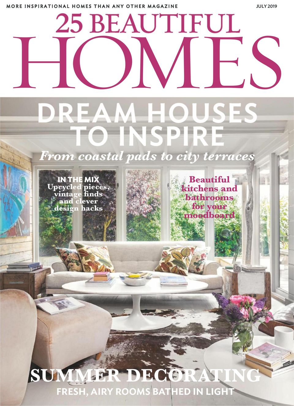 Get digital access to 25 Beautiful Homes - July 2019 issue | Magzter.com