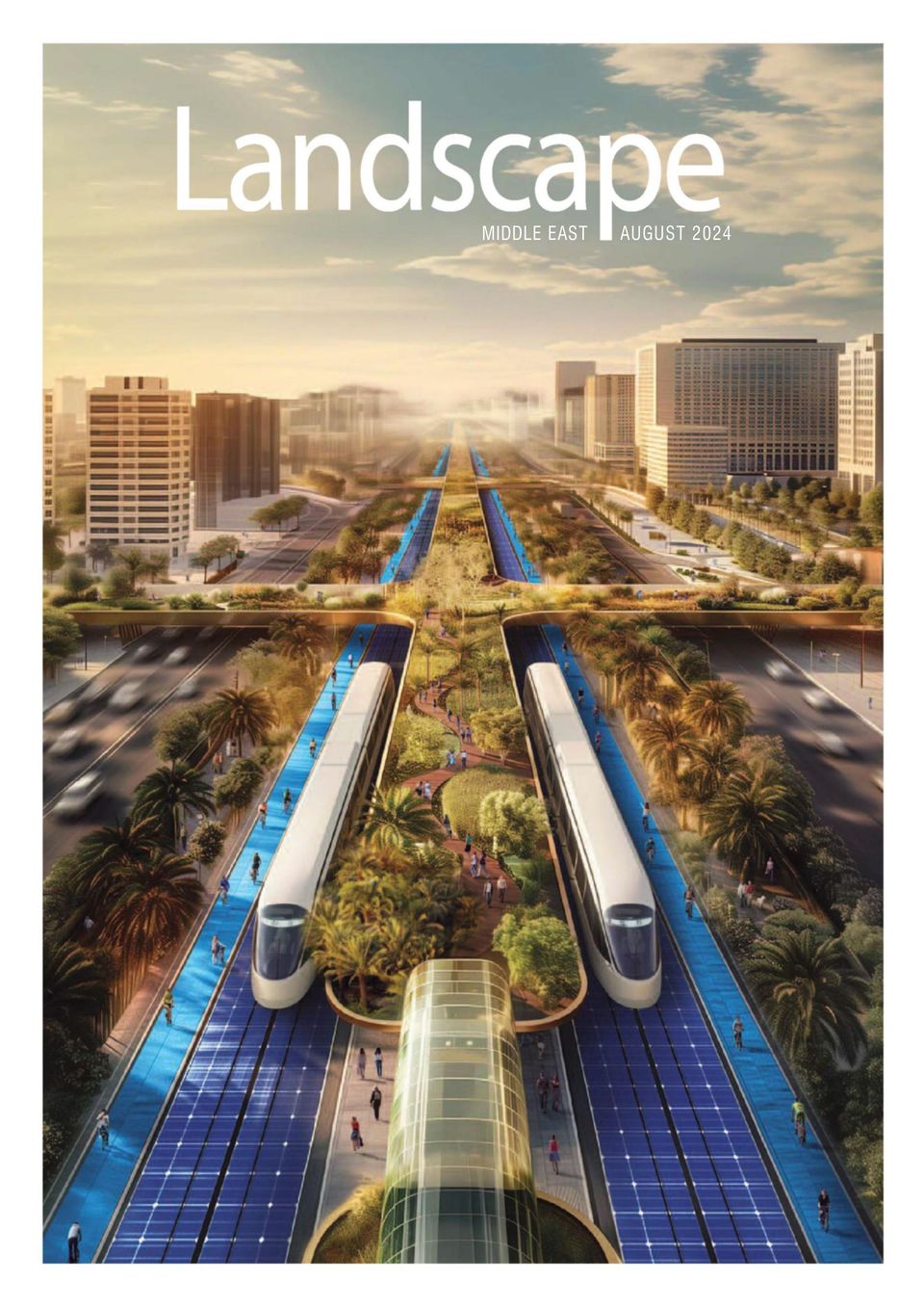 Landscape Middle East Magazine - Get your Digital Subscription