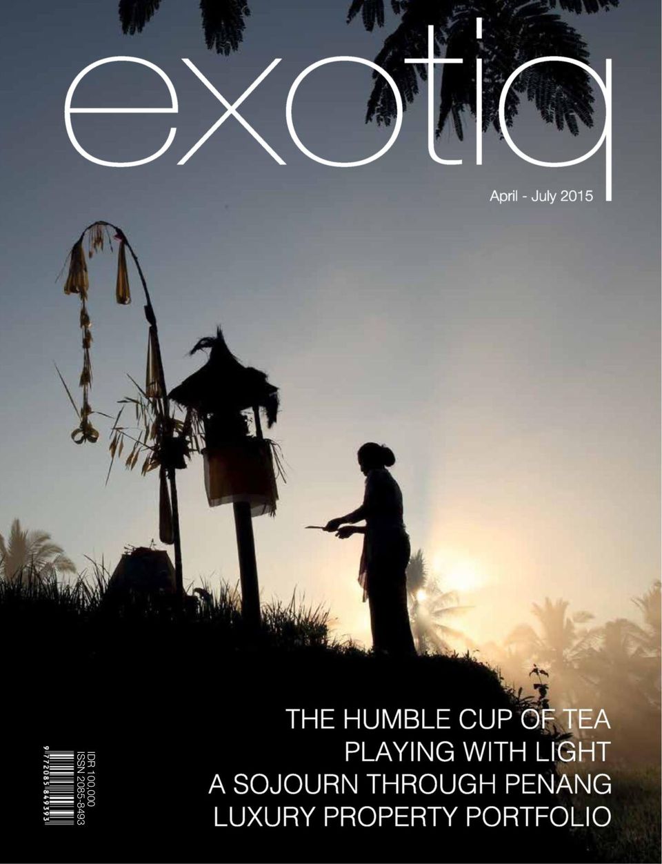 Get digital access to Exotiq - April - July 2015 issue | Magzter.com
