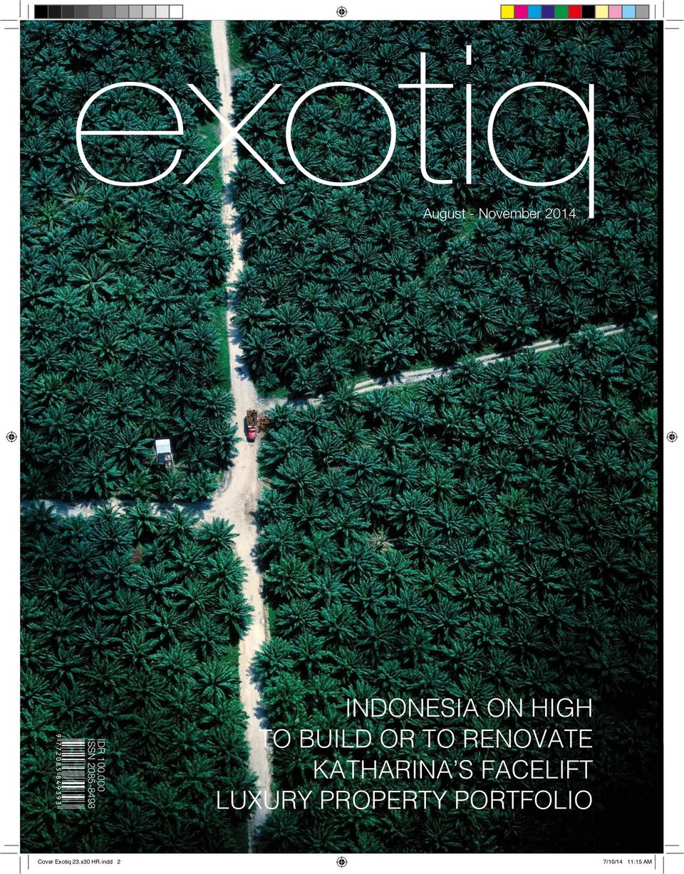 Get digital access to Exotiq - August - November 2014 issue | Magzter.com