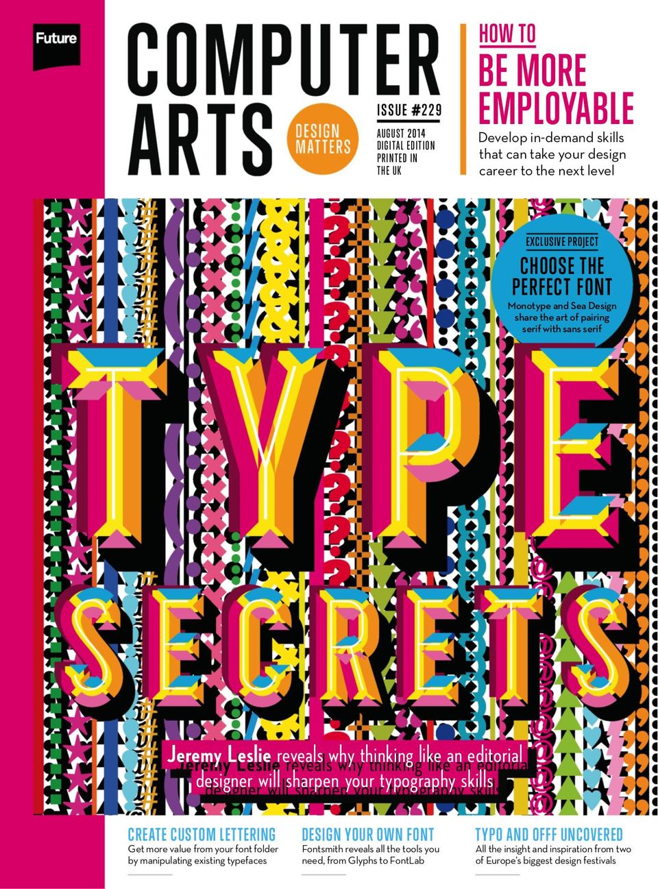Get digital access to Computer Arts - UK - August 2014 issue | Magzter.com