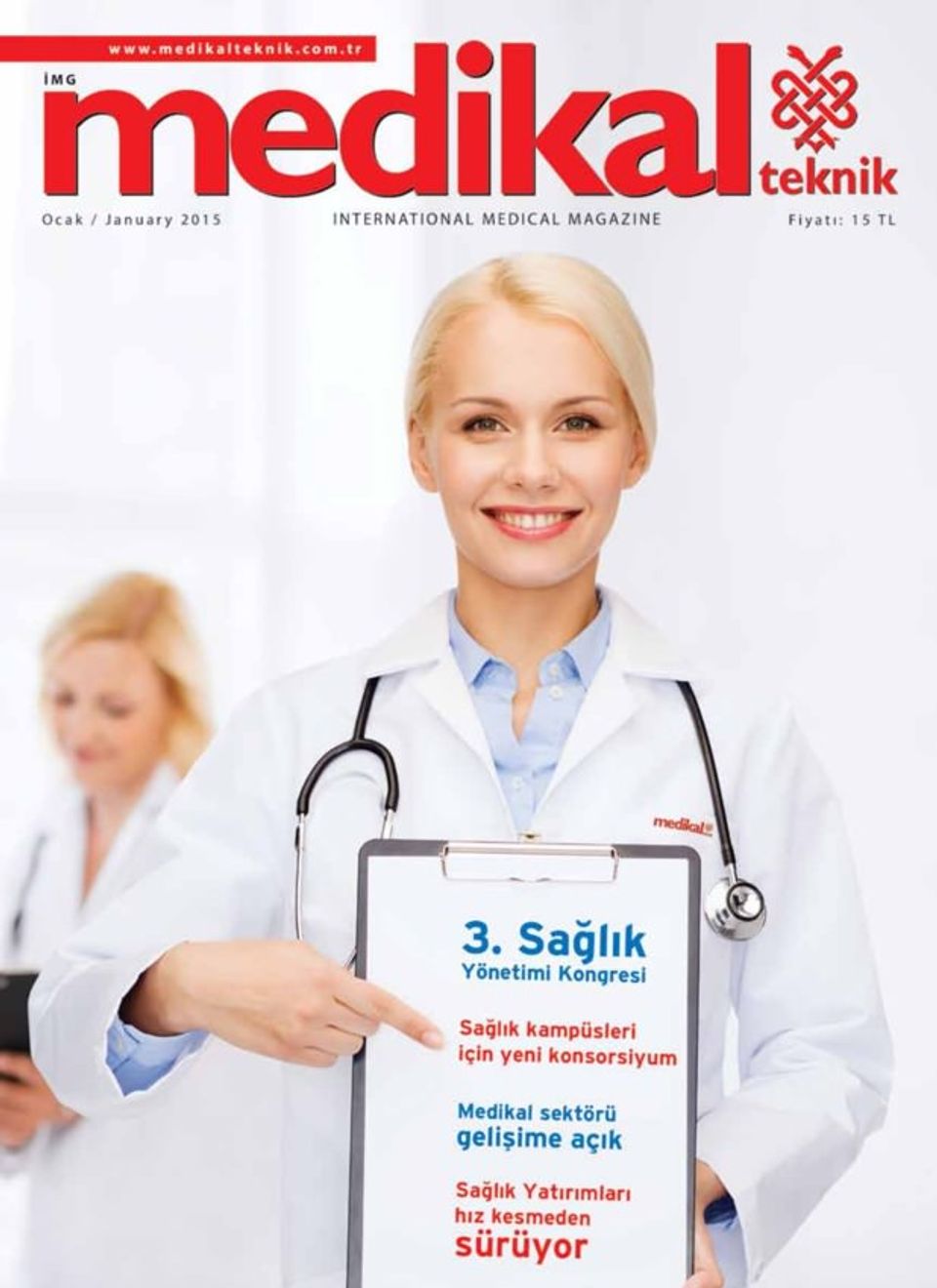 Get digital access to Medikal Teknik - January 2015 issue | Magzter.com
