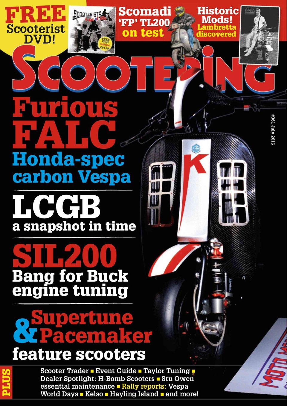 Get digital access to Scootering - July 2016 issue | Magzter.com