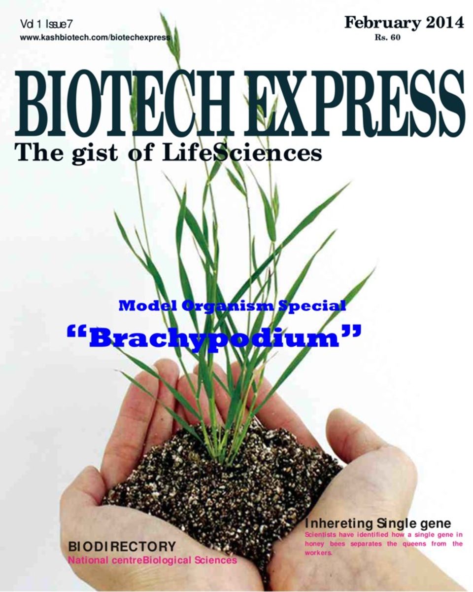 Biotech Express-February 2014 Magazine - Get your Digital Subscription