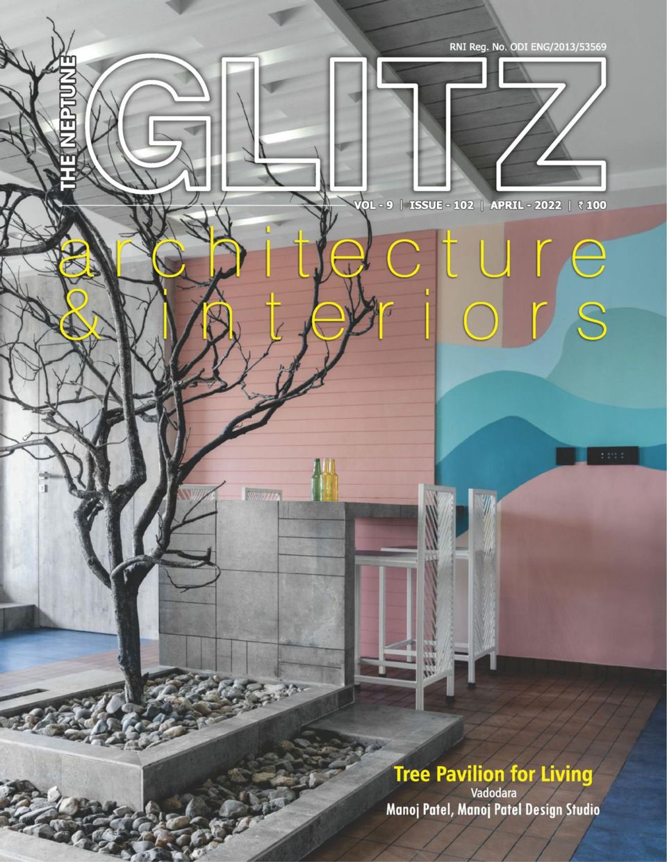 Get digital access to GLITZ architecture & interiors - April 2022 issue ...
