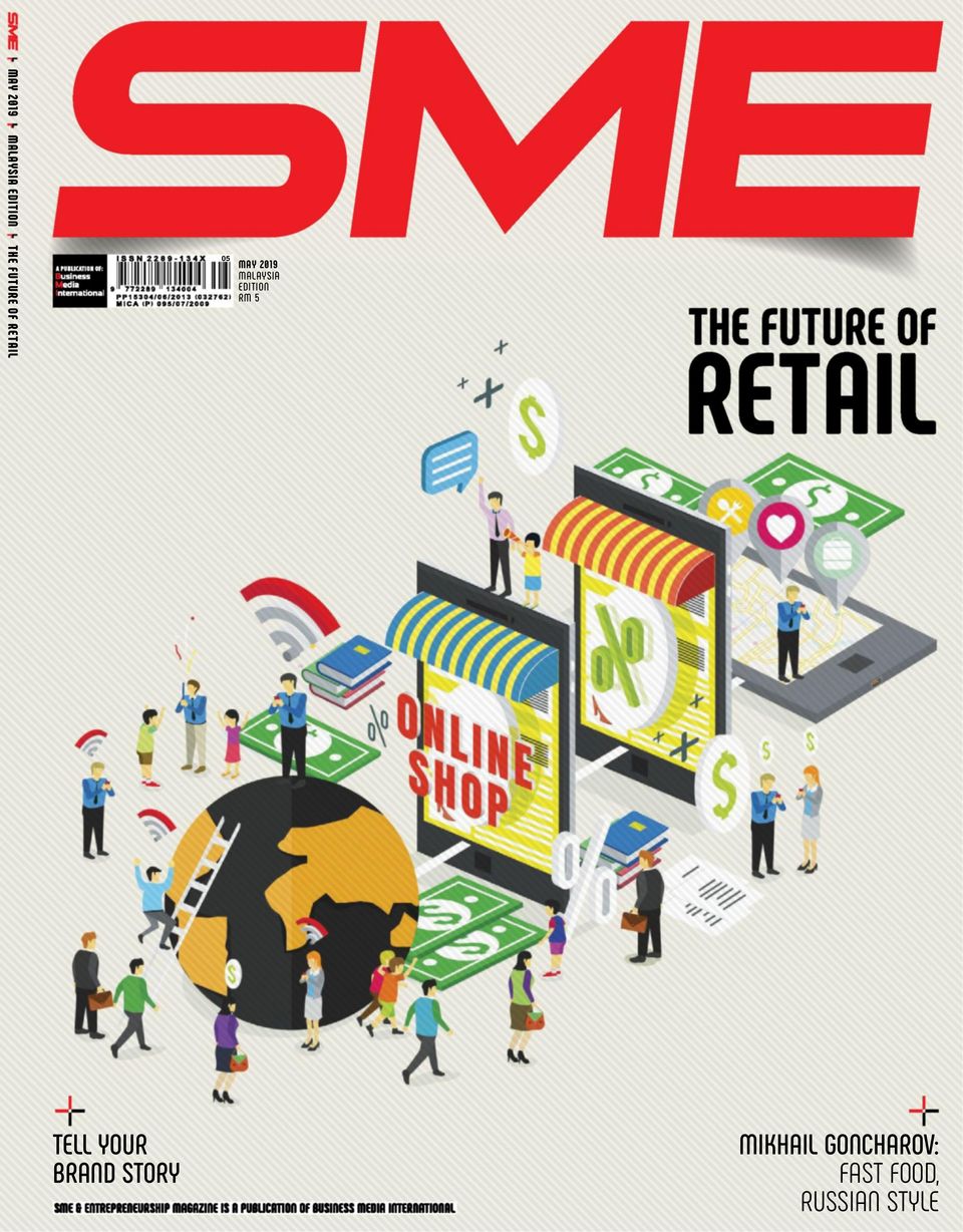 Get digital access to SME Magazine Malaysia - May 2019 issue | Magzter.com