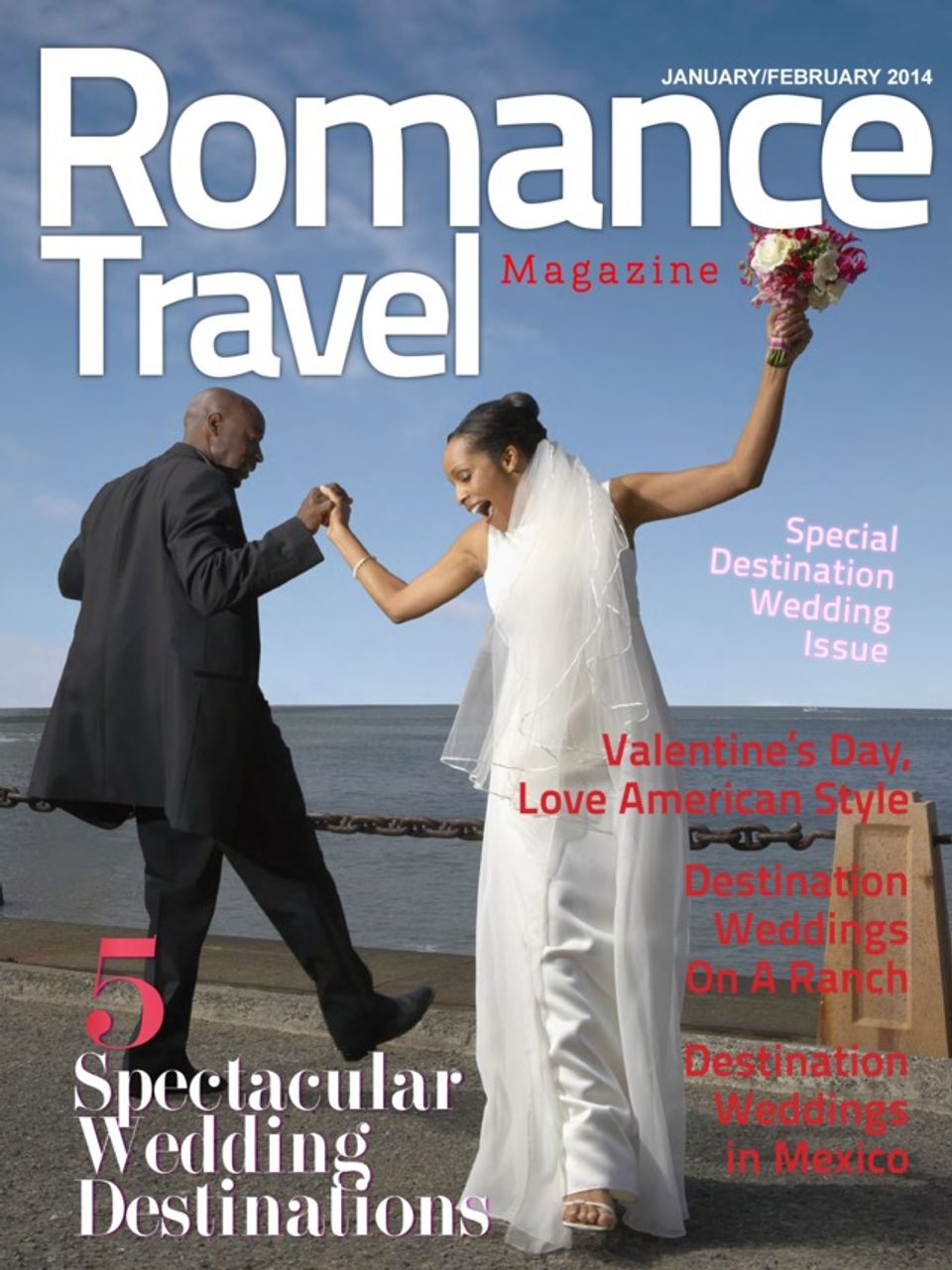 Romance Travel Magazine-February 2014 Magazine