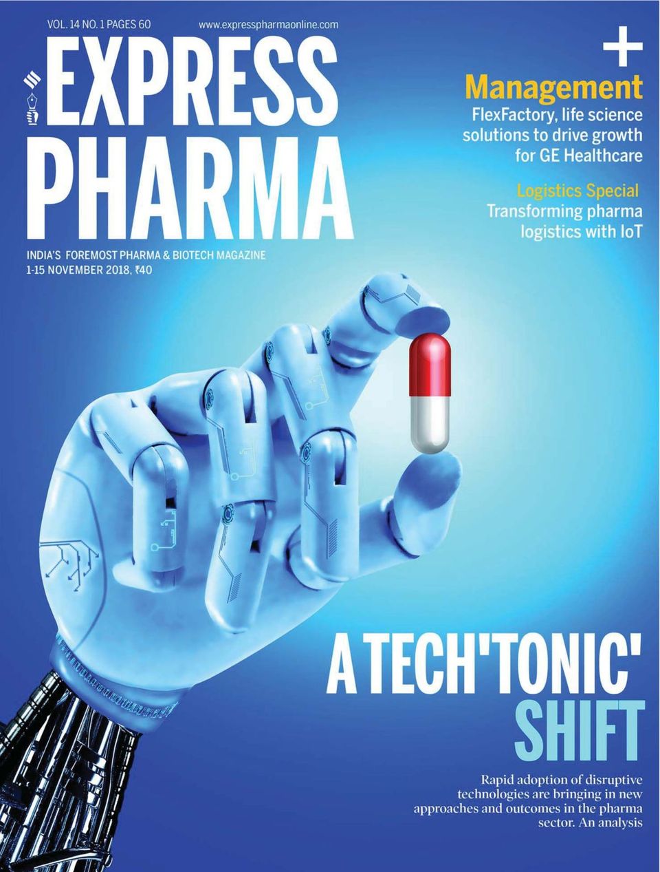 Get digital access to Express Pharma - November 01-15, 2018 issue ...