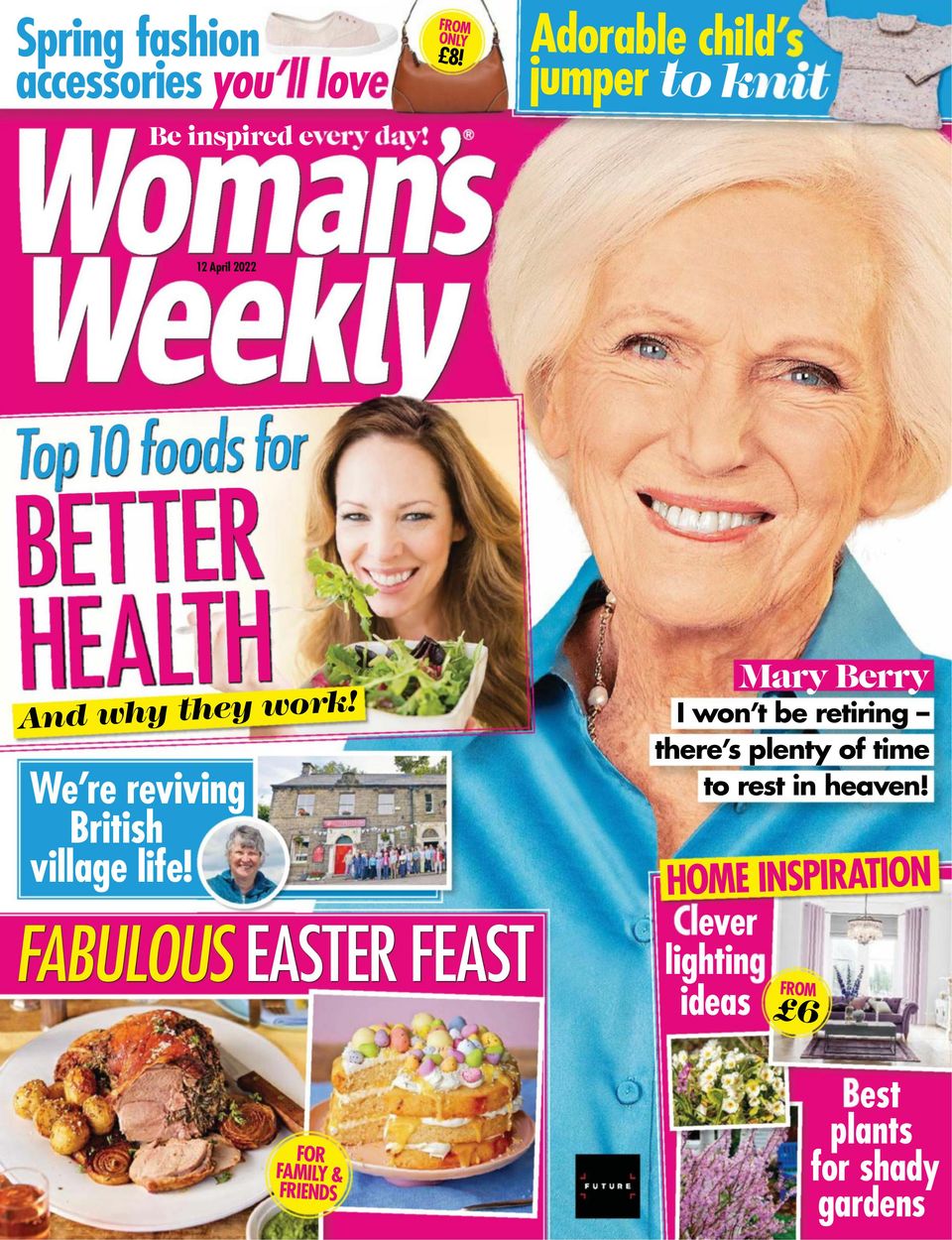 Woman's Weekly-April 12, 2022 Magazine - Get your Digital Subscription