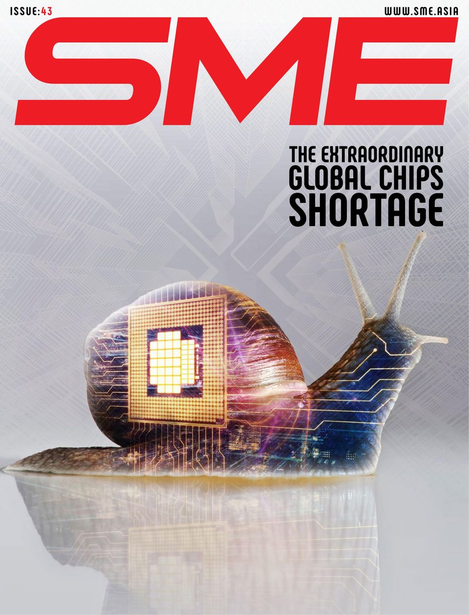 Get digital access to SME Magazine Singapore - Issue 43 issue | Magzter.com