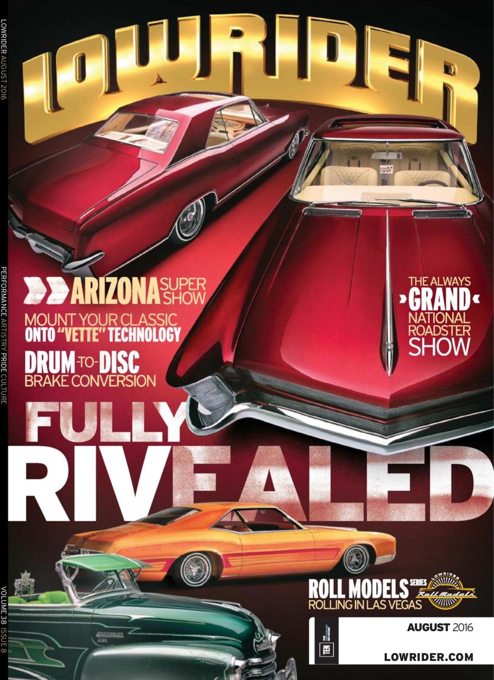 Get digital access to Lowrider - August 2016 issue | Magzter.com