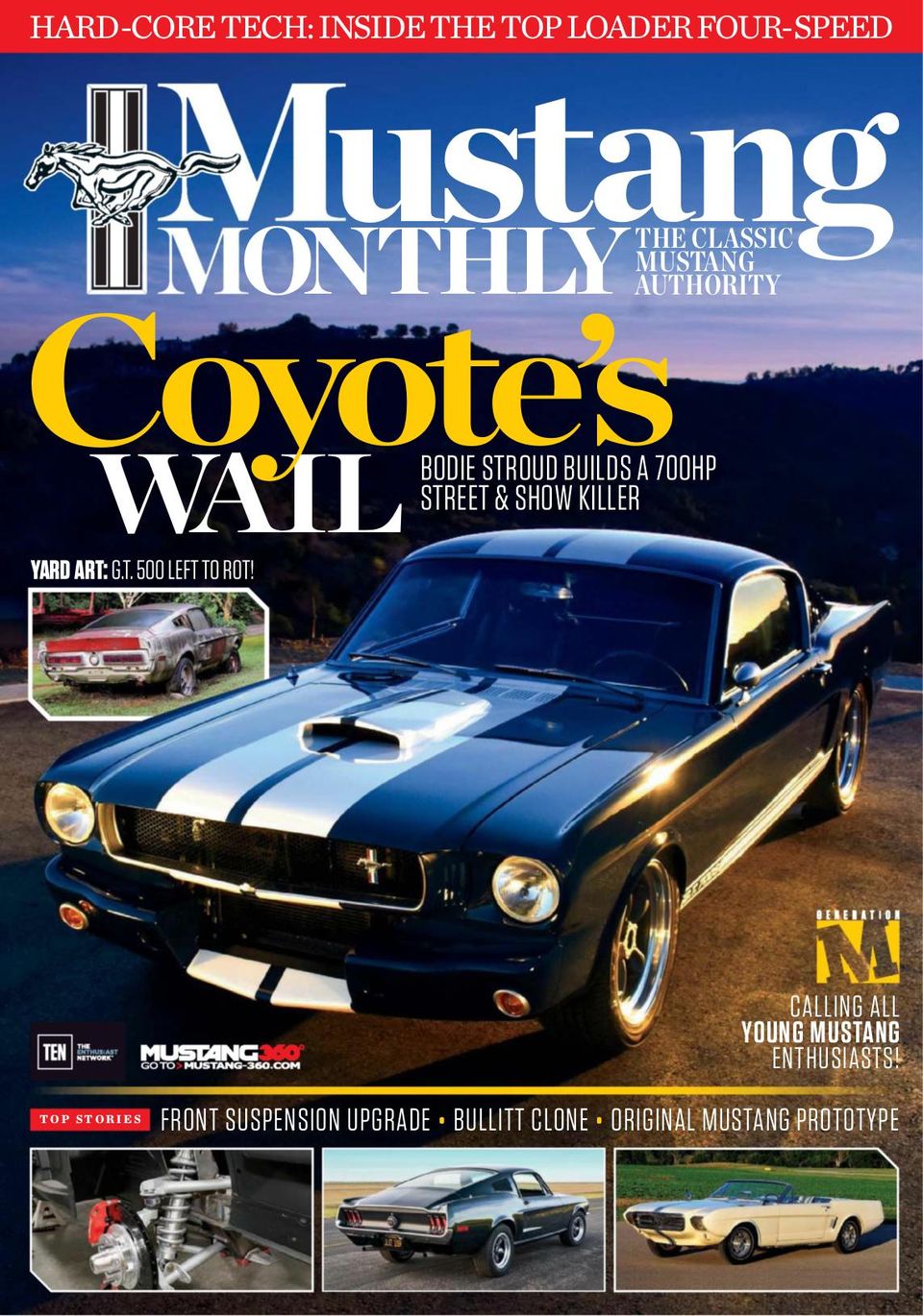 Mustang Monthly-August 2016 Magazine - Get your Digital Subscription